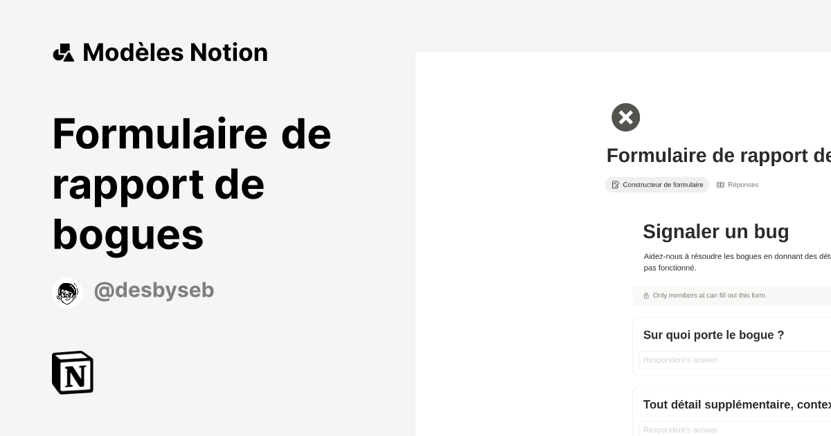 Bug Reporting Form | Modèle créé par desbyseb | Marketplace Notion