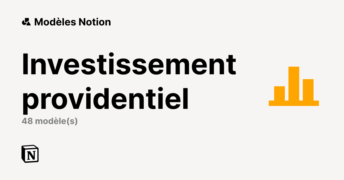 Modèles Notion gratuits — Investissement providentiel | Marketplace Notion