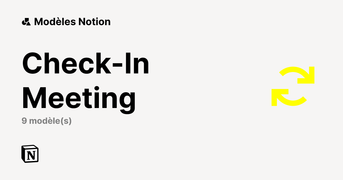 Meilleurs modèles Notion — Check-In Meeting | Marketplace Notion