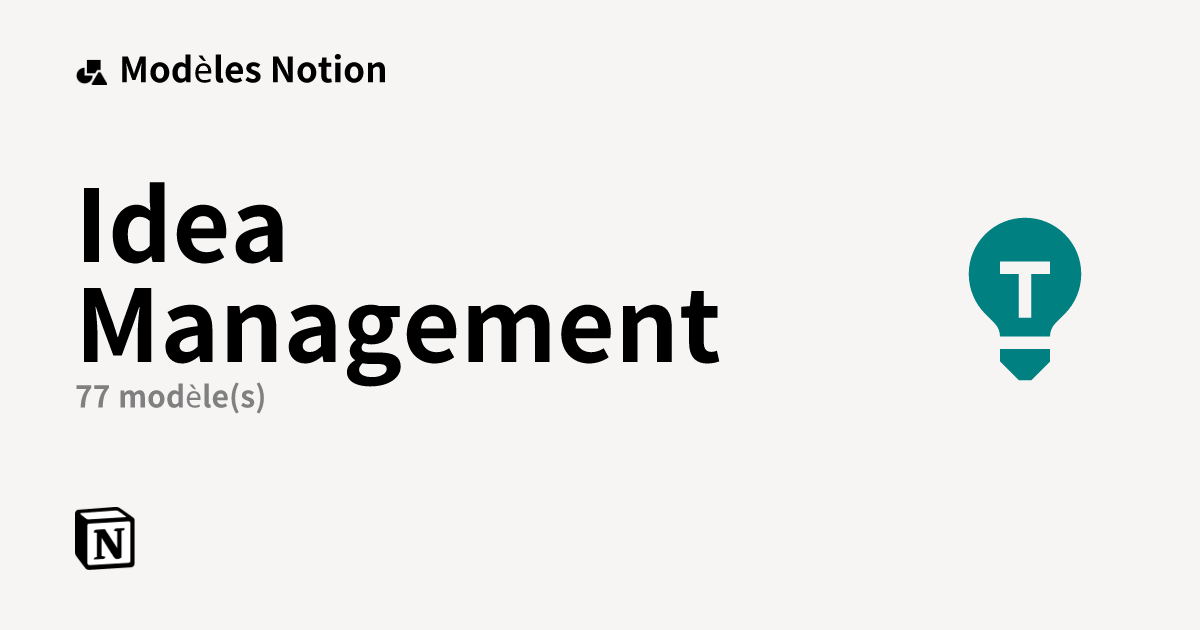 Modèles Notion gratuits — Idea Management | Marketplace Notion
