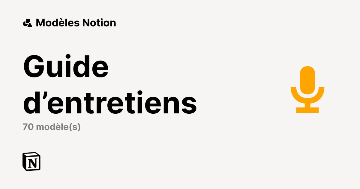 Modèles Notion gratuits — Guide d’entretiens | Marketplace Notion
