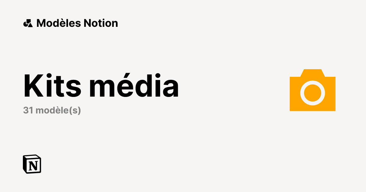 Meilleurs modèles Notion — Kits média | Marketplace Notion