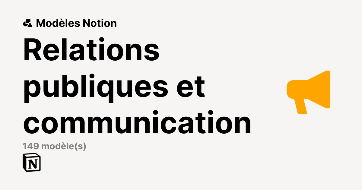 Modèles Notion gratuits — Relations publiques et communication ...