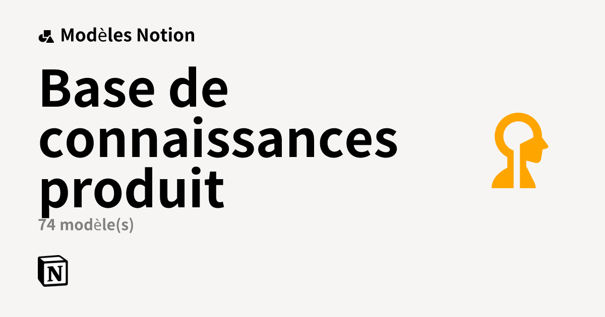 Meilleurs modèles Notion — Base de connaissances produit | Marketplace Notion