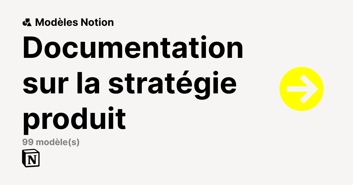 Modèles Notion gratuits — Documentation sur la stratégie produit | Marketplace Notion