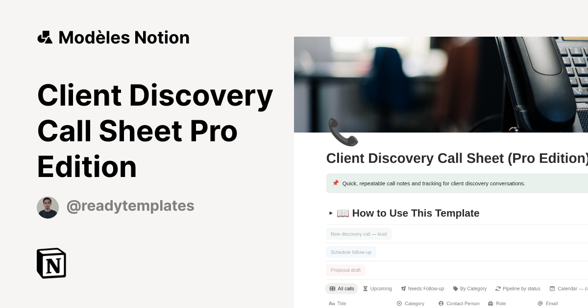 Modèle Client Discovery Call Sheet Pro Edition | Marketplace Notion