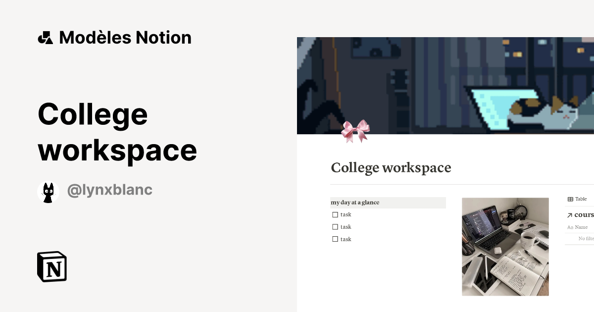College workspace | Modèle créé par LynxBlanc | Marketplace Notion