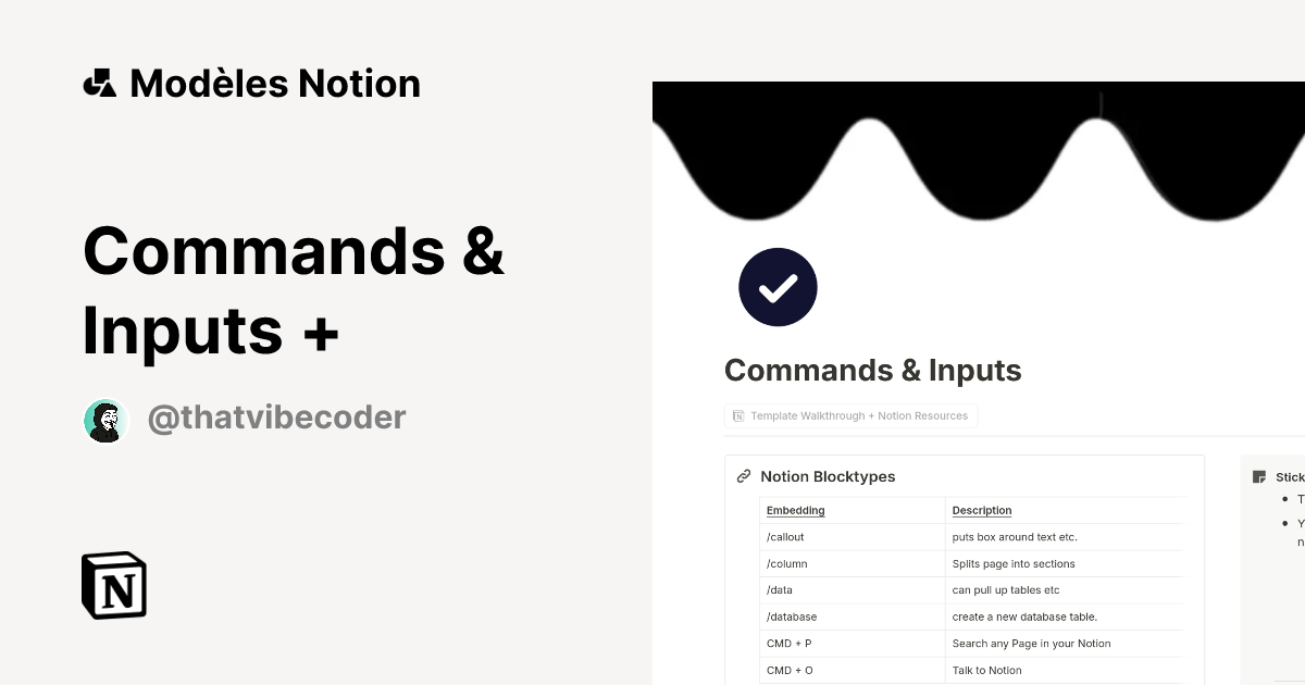Commands & Inputs + | Modèle créé par That Vibe Coder | Marketplace Notion