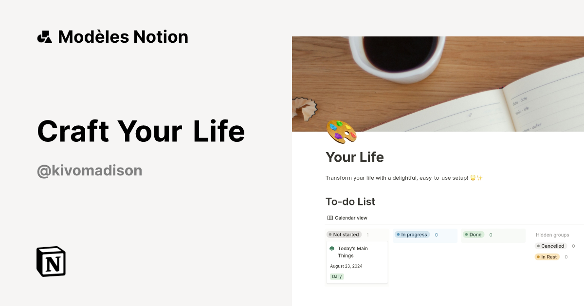 Craft Your Life | Modèle créé par KivoMadison | Marketplace Notion