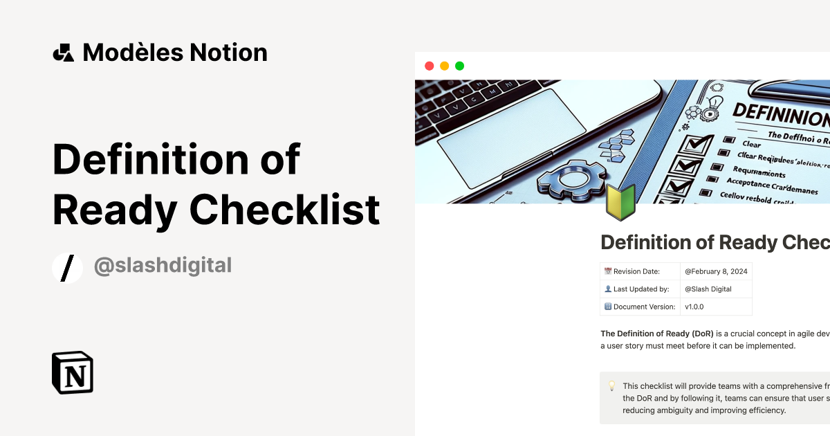 Definition of Ready Checklist | Modèle créé par Slash Digital ...