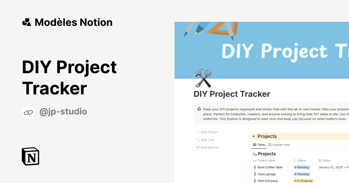 DIY Project Tracker | Modèle créé par JP-Studio | Marketplace Notion
