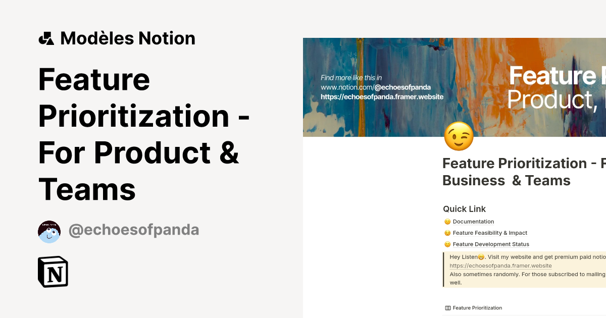 Feature Prioritization - For Product & Teams | Modèle créé par Echoes of Panda🐼 | Marketplace Notion