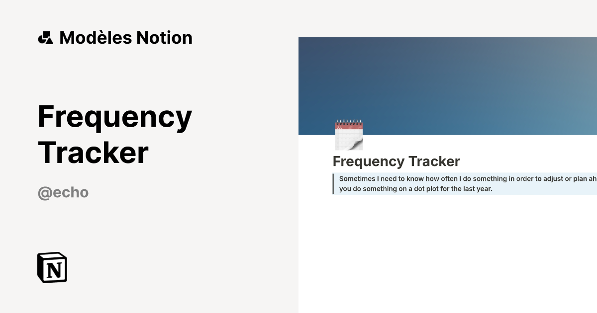 Frequency Tracker | Modèle créé par Momo | Marketplace Notion