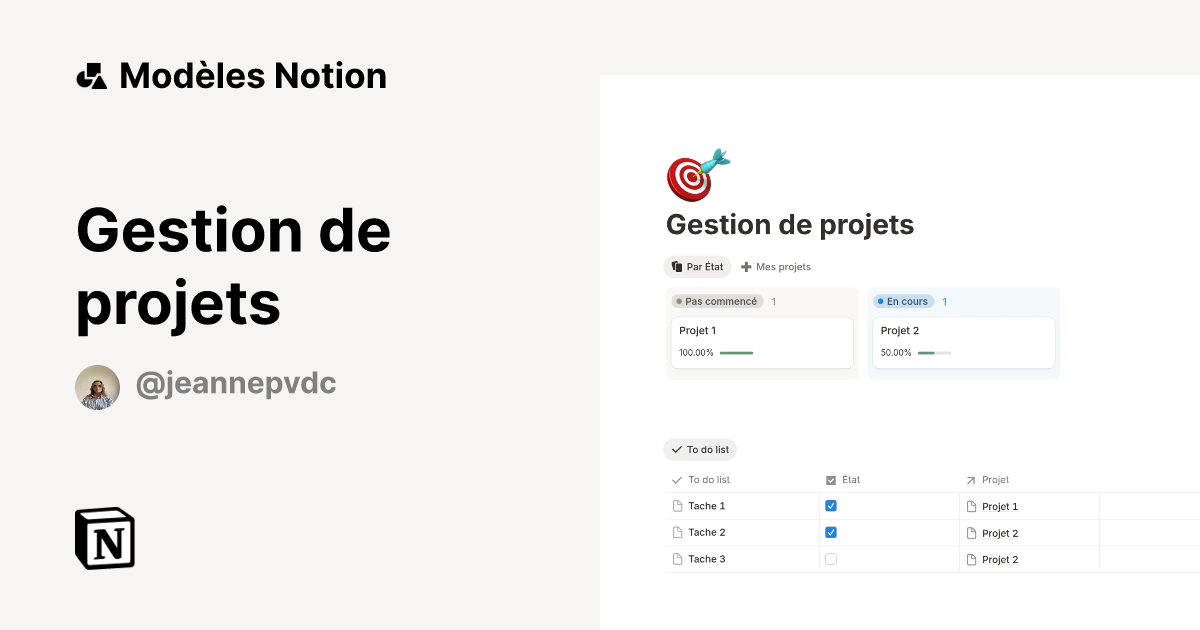 Gestion de projets | Modèle créé par Jeanne Pinvidic | Marketplace Notion