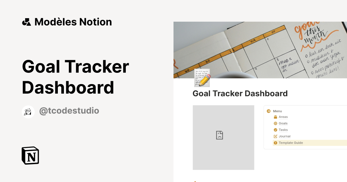 Goal Tracker Dashboard | Modèle créé par tcodestudio | Marketplace Notion