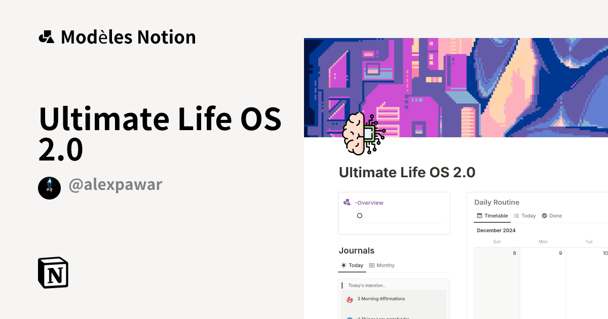 Ultimate Life OS 2.0 | Modèle créé par ALEX | Marketplace Notion