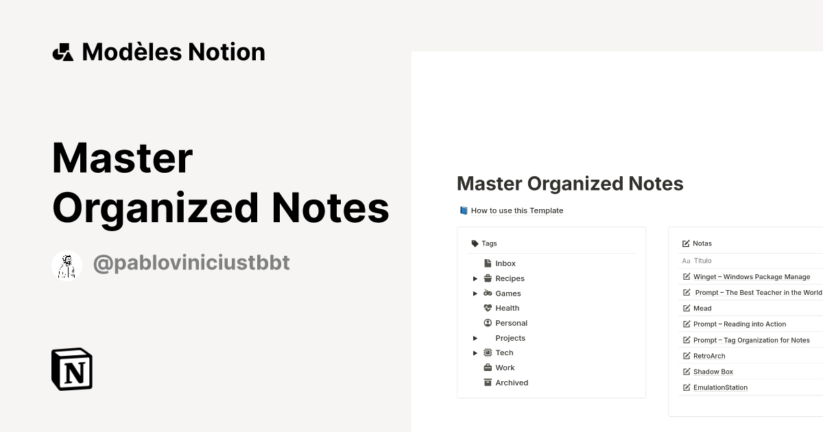 Master Organized Notes | Modèle créé par Pablo Leal | Marketplace Notion