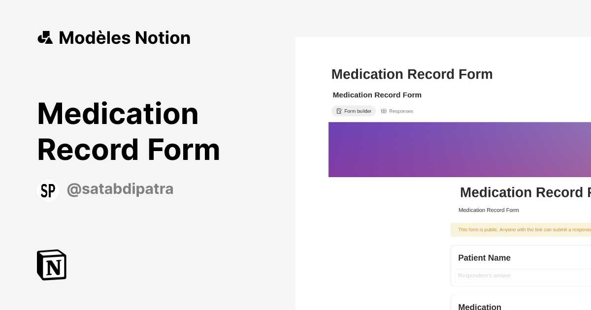 Medication Record Form | Modèle créé par Satabdi Patra | Marketplace Notion