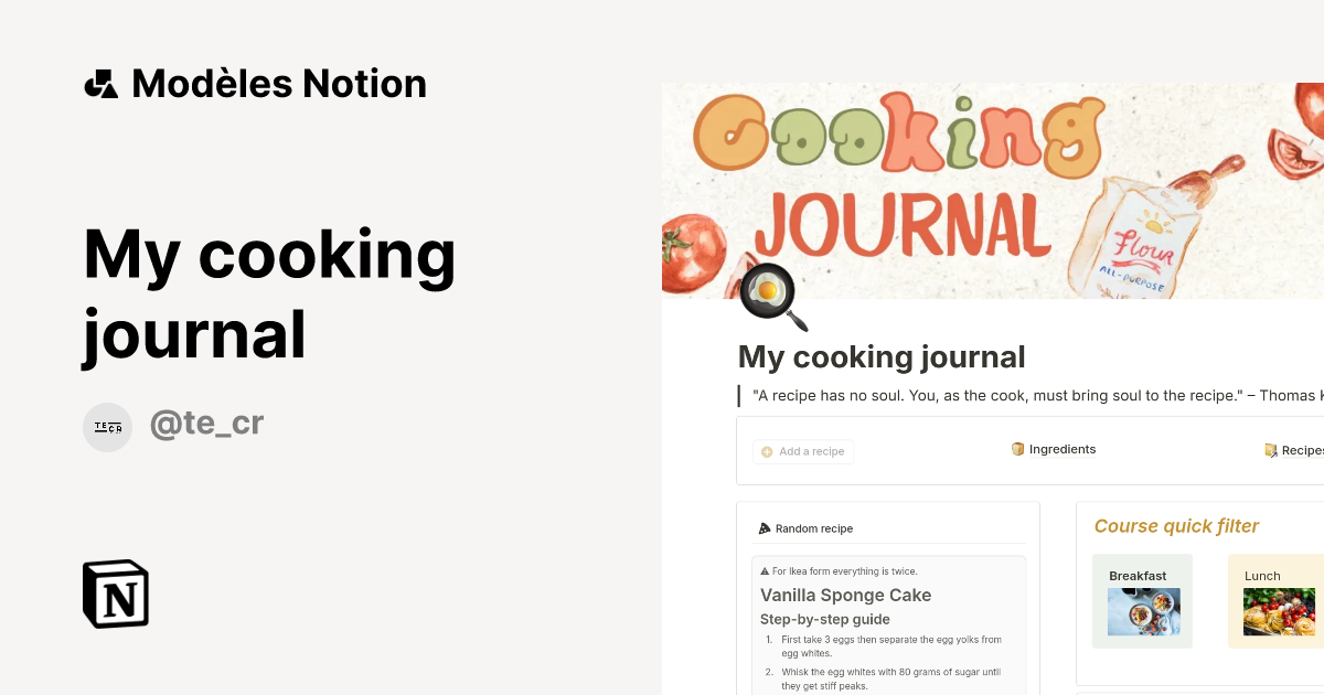 My cooking journal | Modèle créé par TE_CR | Marketplace Notion