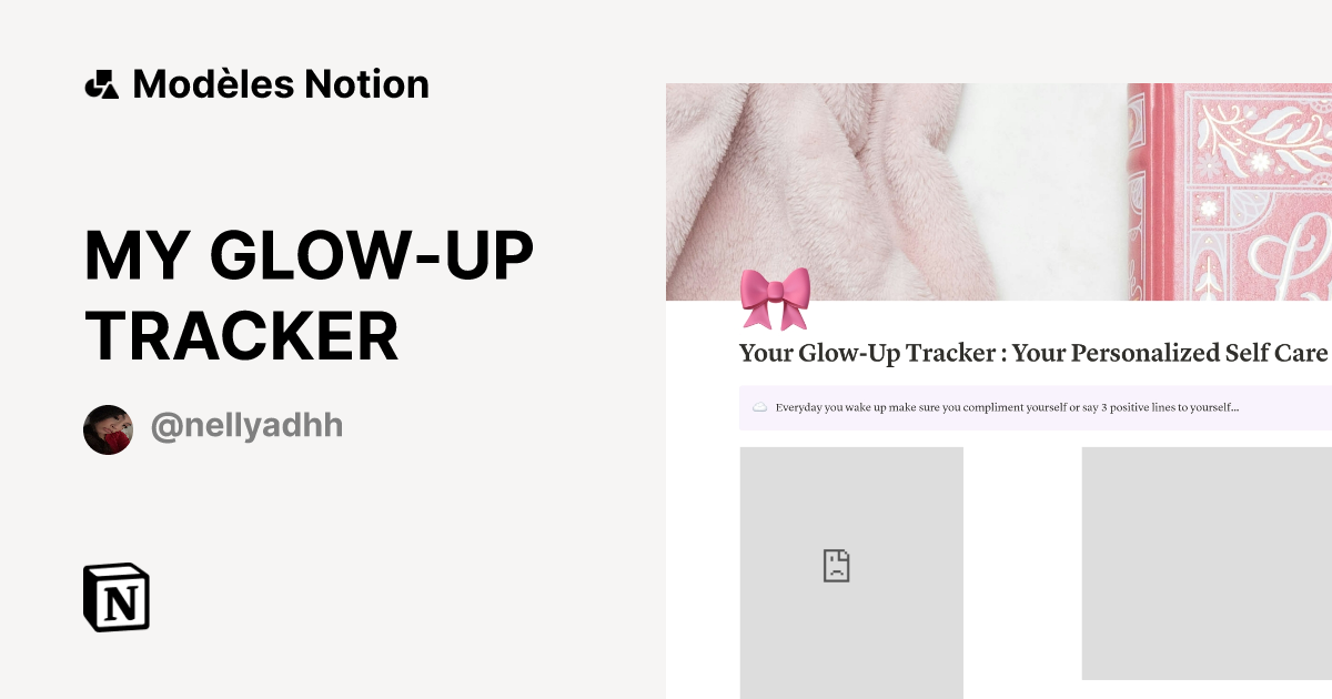 Modèle MY GLOW-UP TRACKER | Marketplace Notion