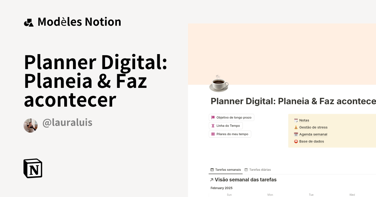 Planner Digital: Planeia & Faz acontecer | Modèle créé par Laura Luís | Marketplace Notion