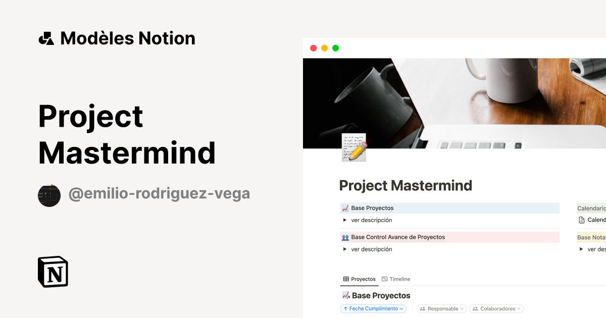 Project Mastermind | Modèle créé par Emilio Rodríguez Vega | Marketplace Notion
