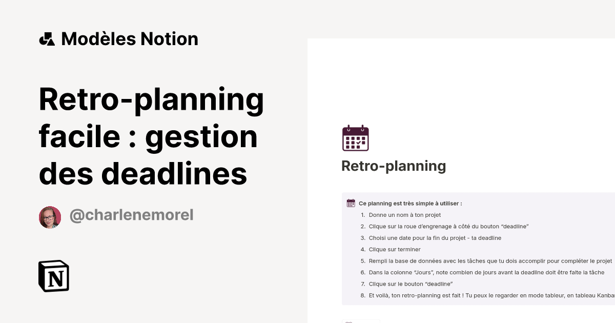 Retro-planning facile : gestion des deadlines | Modèle créé par Charlene Morel | Marketplace Notion