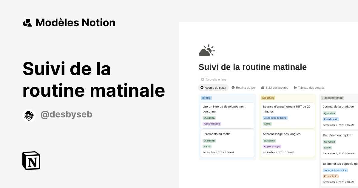 Morning Routine Tracker | Modèle créé par desbyseb | Marketplace Notion