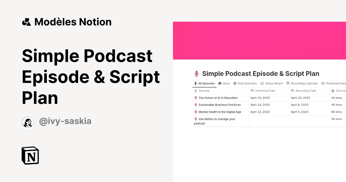 Modèle Simple Podcast Episode & Script Plan | Marketplace Notion