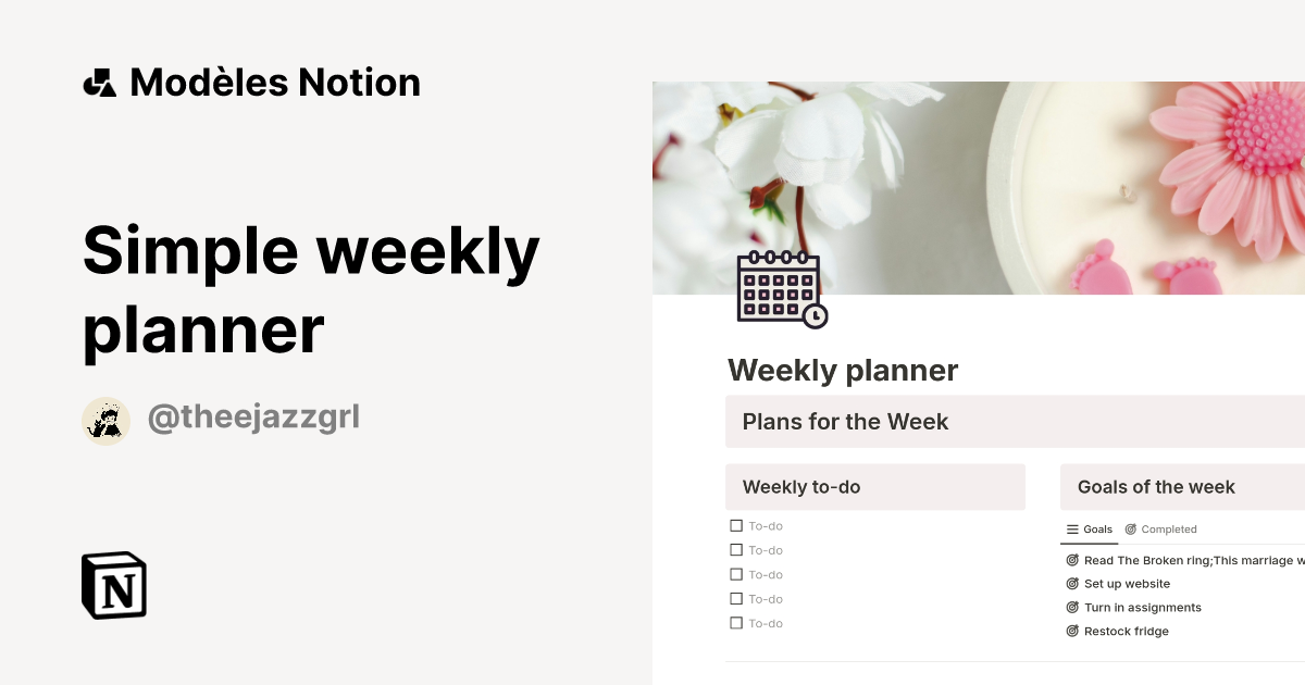 Simple weekly planner | Modèle créé par Theejazzgrl | Marketplace Notion