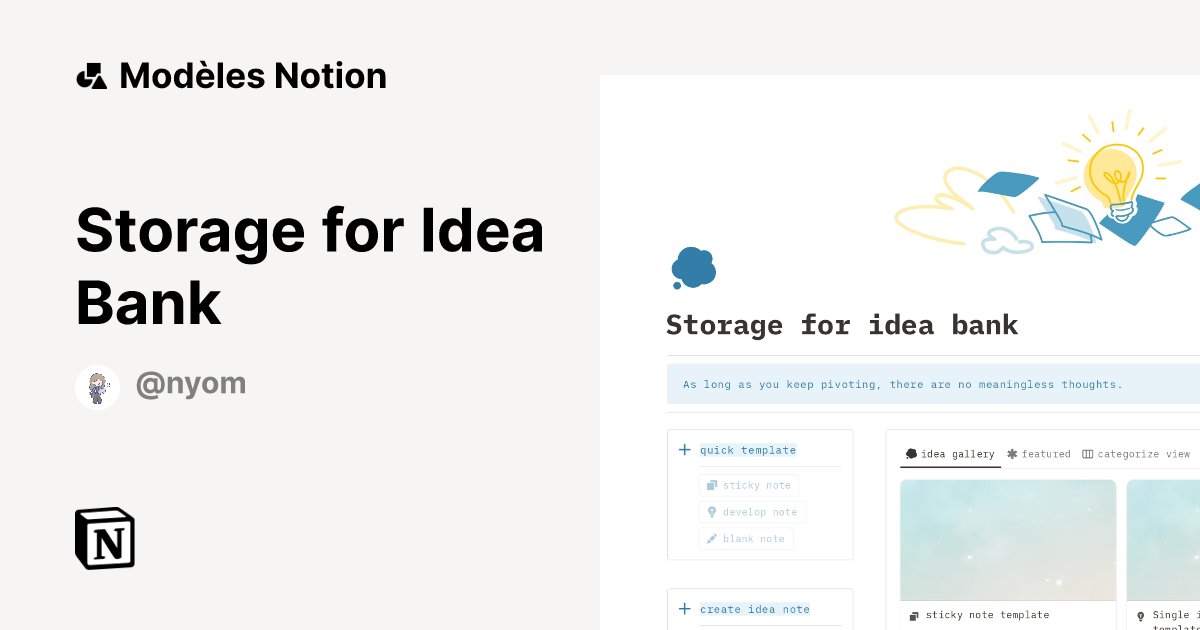 Storage for Idea Bank | Modèle créé par nyom | Marketplace Notion