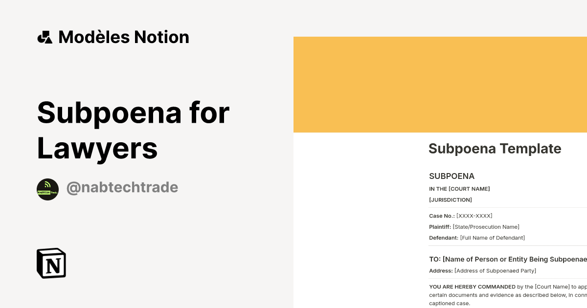 Subpoena for Lawyers | Modèle créé par NabTechTrade | Marketplace Notion