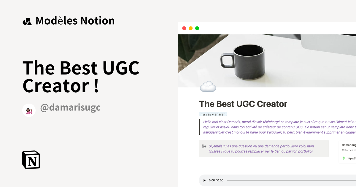 The Best UGC Creator ! | Modèle créé par Damaris UGC | Marketplace Notion