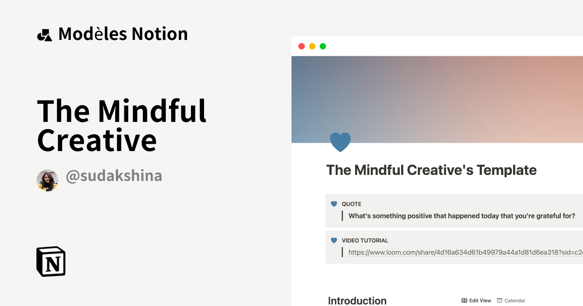 The Mindful Creative | Modèle créé par Sudakshina Sridharan | Marketplace Notion