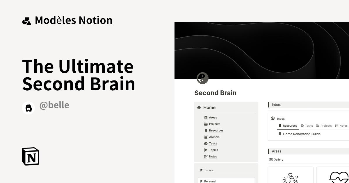 The Ultimate Second Brain | Modèle créé par Belle | Marketplace Notion