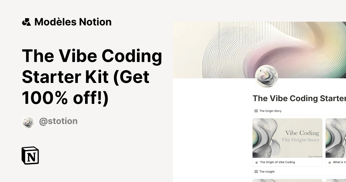 Modèle The Vibe Coding Starter Kit (Get 44%!) | Marketplace Notion