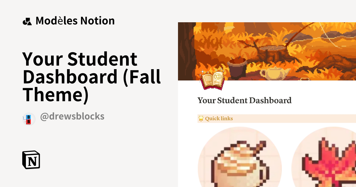 Your Student Dashboard (Fall Theme) | Modèle créé par Drew's Blocks ...