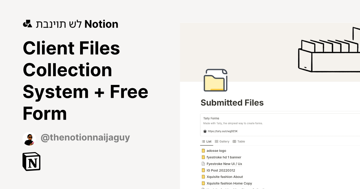 תבנית Client Files Collection System + Free Form | Marketplace של Notion