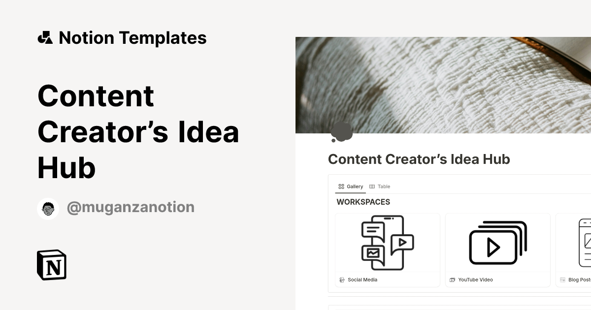 תבנית Content Creator’s Idea Hub | Marketplace של Notion