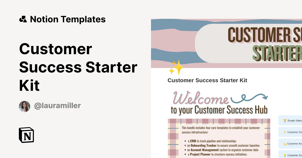 תבנית Customer Success Starter Kit מאת Laura Miller | Marketplace של Notion