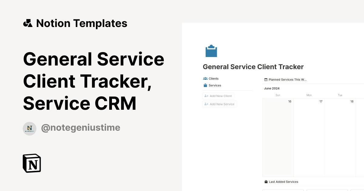 תבנית General Service Client Tracker, Service CRM | Marketplace של Notion