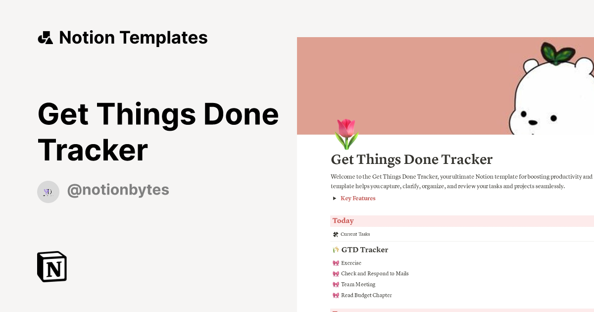 תבנית Get Things Done Tracker מאת Notion Bytes | Marketplace של Notion