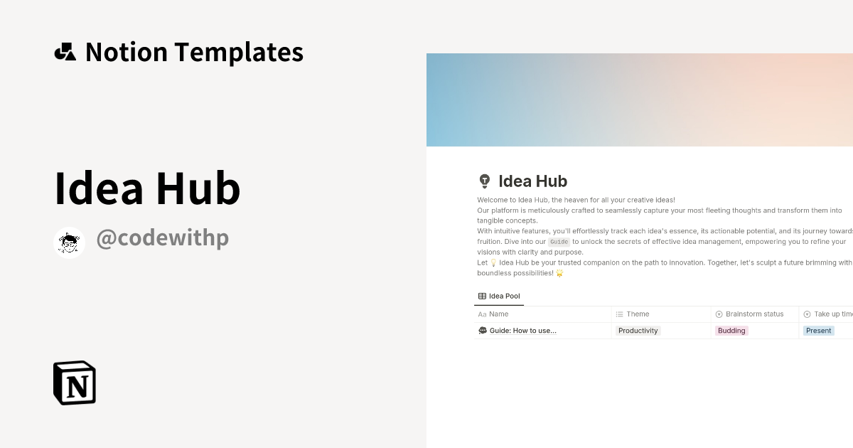 תבנית Idea Hub מאת CodeWithP | Marketplace של Notion