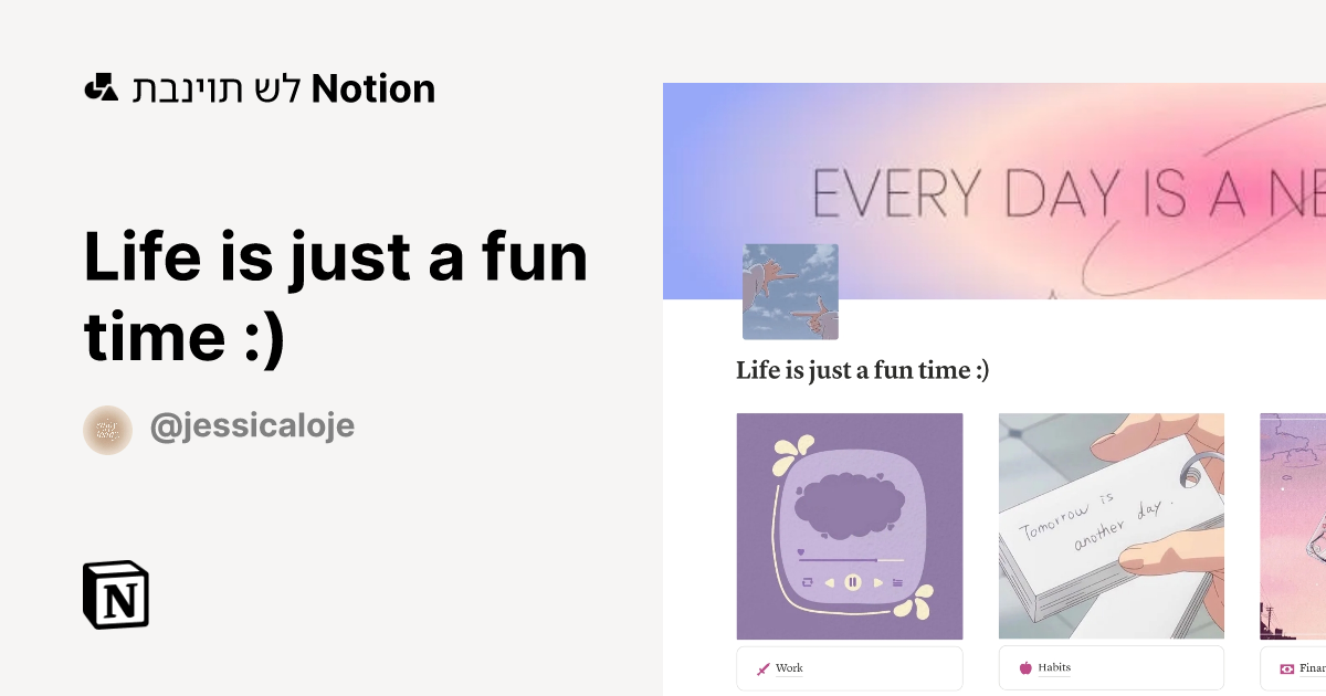 תבנית Life is just a fun time :) | Marketplace של Notion