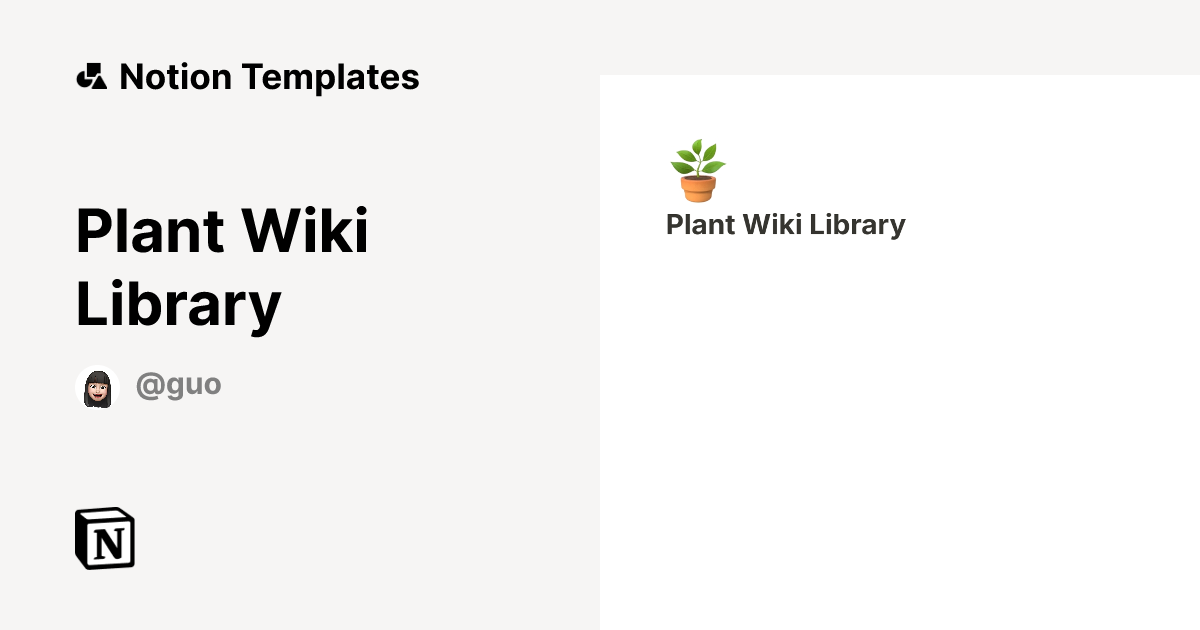 תבנית Plant Wiki Library | Marketplace של Notion