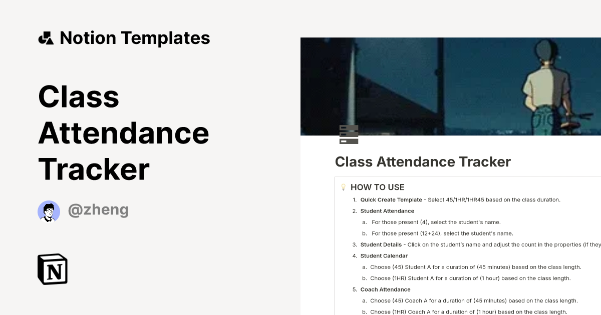תבנית Class Attendance Tracker מאת Zheng | Marketplace של Notion
