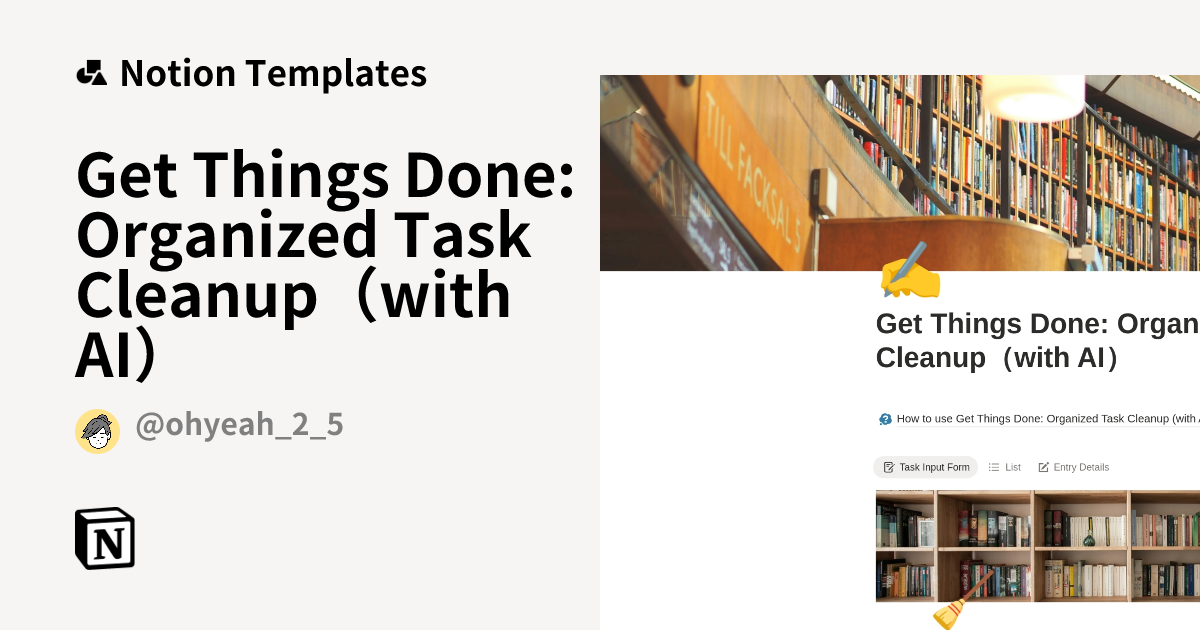 תבנית Get Things Done: Organized Task Cleanup（with AI） מאת OhYeah to こ ...