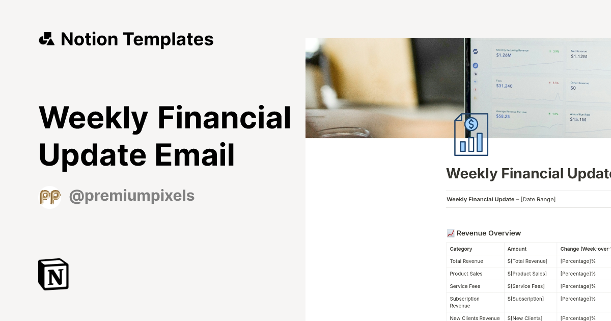 תבנית Weekly Financial Update Email | Marketplace של Notion
