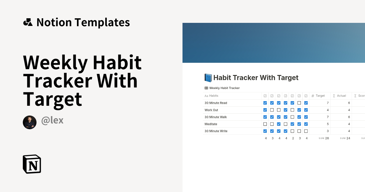 תבנית Weekly Habit Tracker With Target מאת Lex | Marketplace של Notion