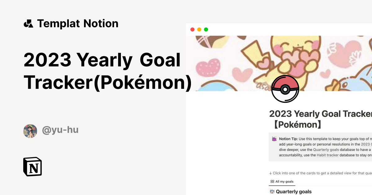 2023 Yearly Goal Tracker(Pokémon) Templat oleh yu hu | Notion Marketplace